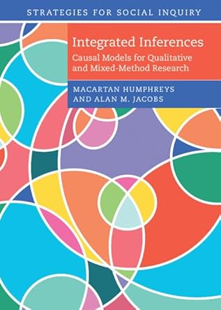 Amazon.com: Integrated Inferences: Causal Models for Qualitative and ...