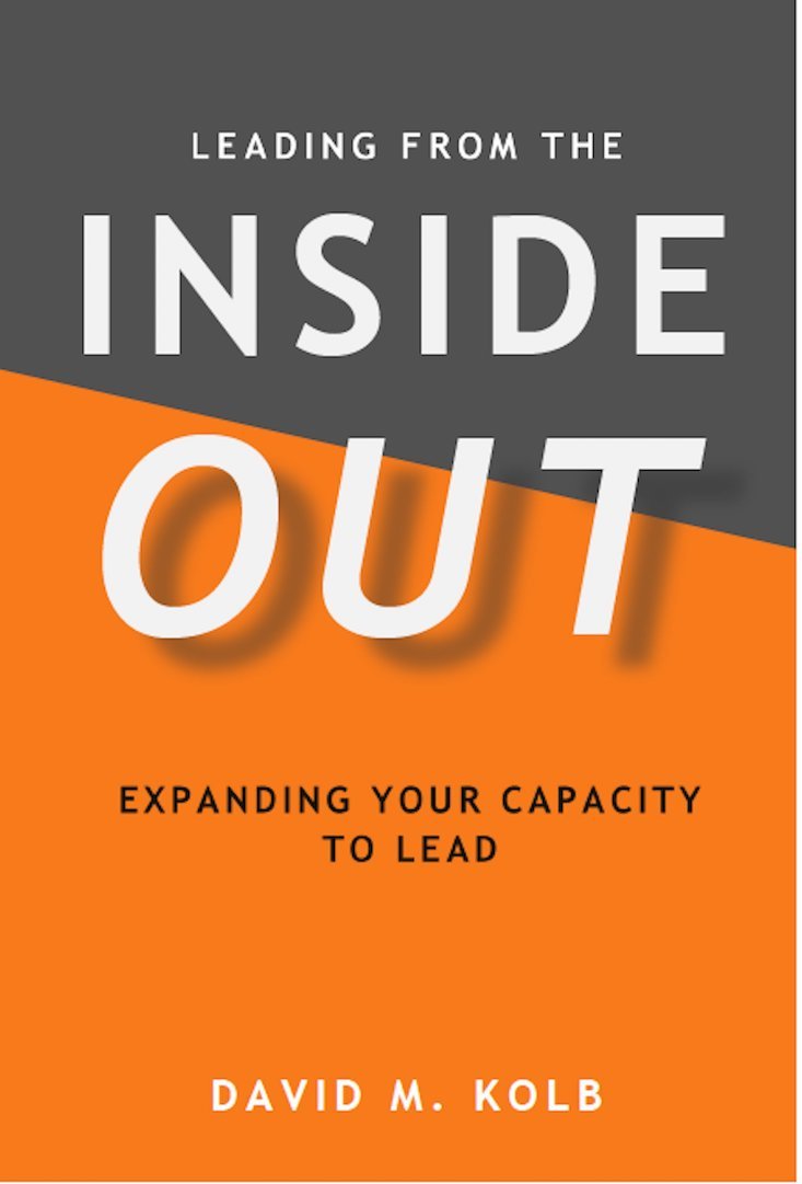 Amazon.com: Leading from the InsideOUT: Expanding Your Capacity to Lead ...
