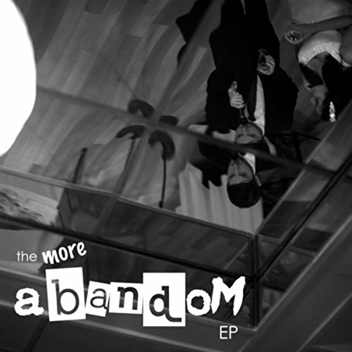 Amazon Music - AbandomのThe More Abandom - EP - Amazon.co.jp