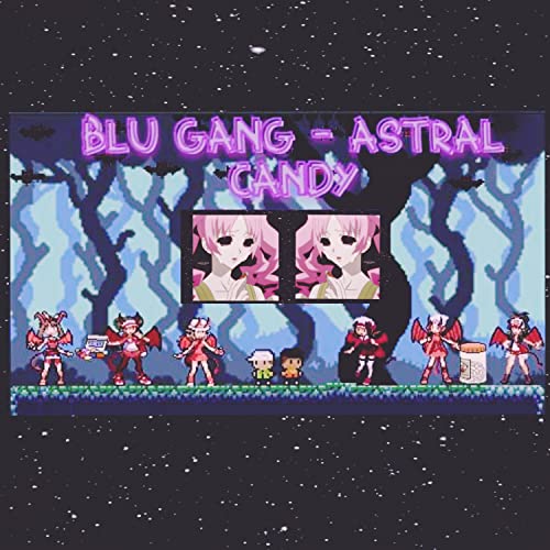 Amazon Music Unlimited - Blu Gang 『Astral Candy』
