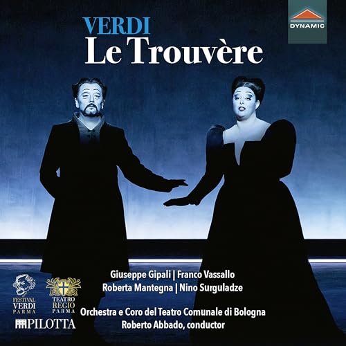 Play Verdi: Le trouvère (Sung in French) [Live] by Giuseppe Gipali ...