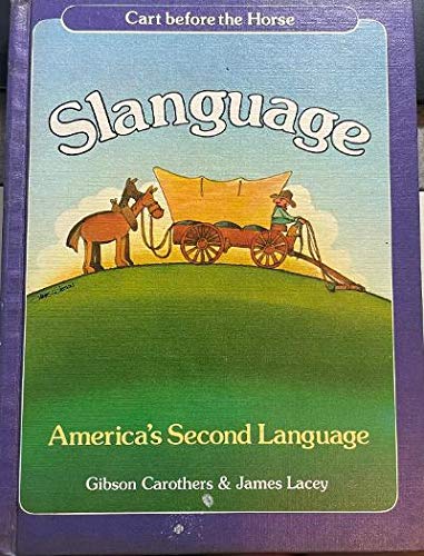 Buy Slanguage: America's Second Language Book Online at Low Prices in ...