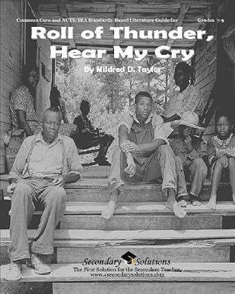 Roll of Thunder, Hear My Cry Literature Guide for Teachers: Mahoney ...