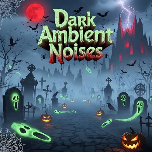 Play Paranormal Noises & Creepy Ambience FX by Dark Ambient Noises ...