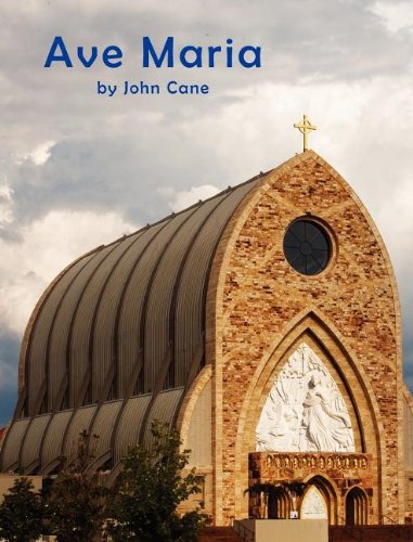 Ave Maria: Portraits of a Work in Progress: Cane, John W: 9780983281603 ...