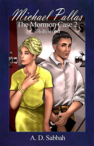 Michael Pallas: The Mormon Case 2 Hollywood - Kindle edition by Sabbah ...