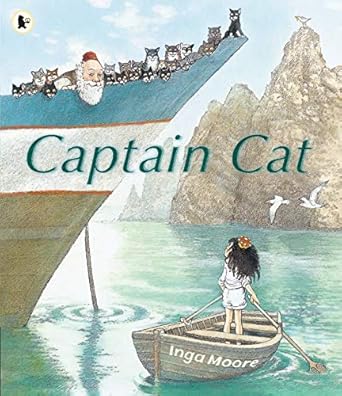 Captain Cat : Moore, Inga, Moore, Inga: Amazon.co.uk: Books