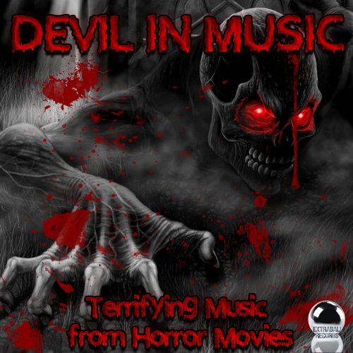 Amazon Music - VARIOUS ARTISTSのDevil in Music (Terrifying Music from ...