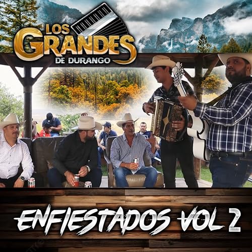 Écouter Enfiestados, Vol. 2 par Los Grandes De Durango sur Amazon Music Unlimited