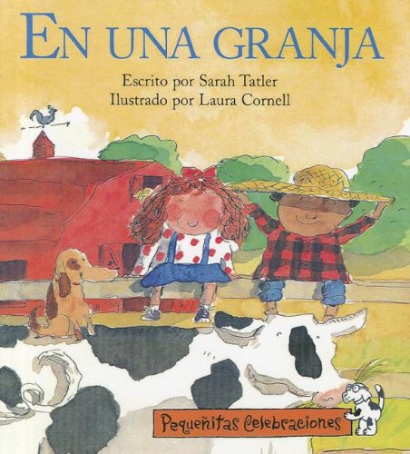 PEQUENITAS CELEBRACIONES, EN UNA GRANJA/FARM DAY, SINGLE COPY, EMERGENT ...