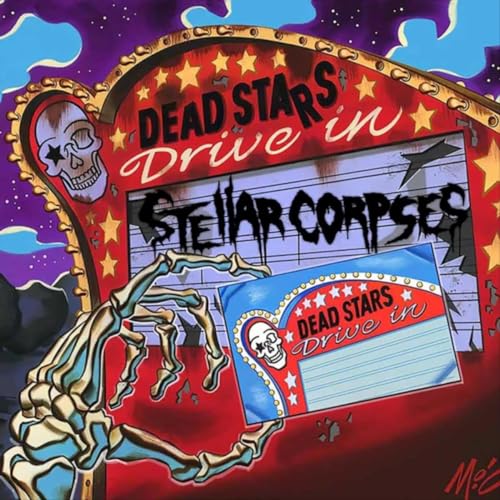 Amazon.com: Dead Stars Drive-In [Explicit] : Stellar Corpses: Digital Music