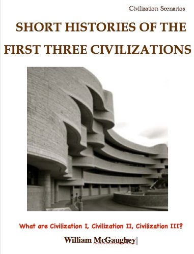 Amazon.com: SHORT HISTORIES OF THE FIRST THREE CIVILIZATIONS: What are ...