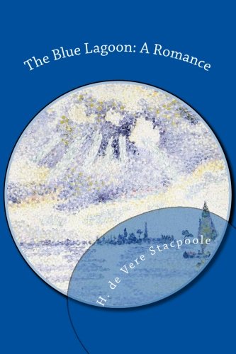 The Blue Lagoon: A Romance : Amazon.in: Books