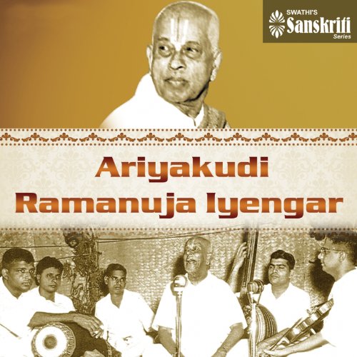 Play Ariyakudi Ramanuja Iyengar by Ariyakudi Ramanuja Iyengar on Amazon ...