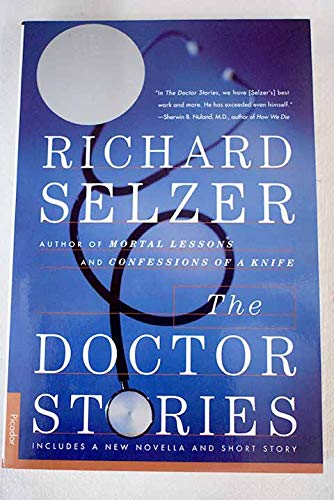 The Doctor Stories: Selzer, Richard: Amazon.com: Books
