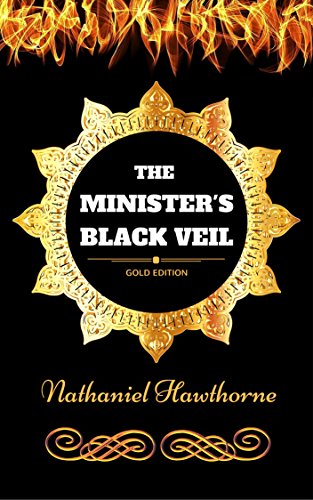 『The Minister's Black Veil: By Nathaniel Hawthorne - - 読書メーター