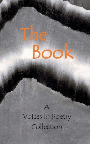 The Book: A Collection of Poetry: Poetry, Voices In, Robertson, Briana ...