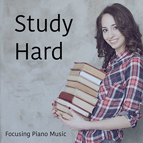Spiele Study Hard Focusing Piano Music von Relaxation Study Music ...
