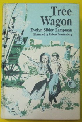 Tree Wagon: Evelyn Sibley Lampman, Robert Frankenberg: Amazon.com: Books