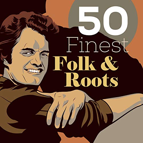 Amazon.com: Folk & Roots: 50 Finest : VARIOUS ARTISTS: Digital Music