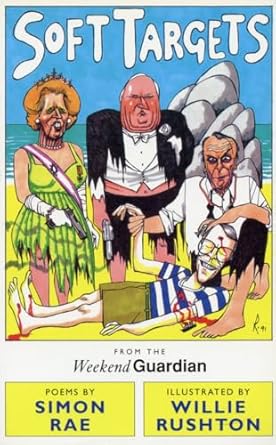 Soft Targets: Poems from the Weekend Guardian: Amazon.co.uk: Rae, Simon ...