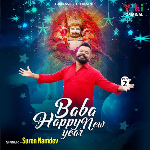 Écouter Baba Happy New Year Part 2 par Suren Namdev sur Amazon Music ...