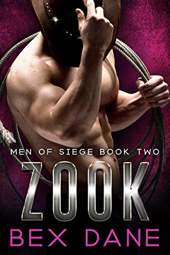 Zook (Men of Siege Book 2) - Kindle edition by Dane, Bex. Romance ...