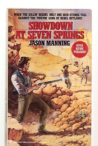 Showdown at Seven Springs: Jason Manning: 9780821739990: Amazon.com: Books