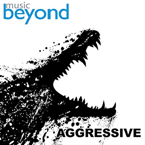 Play Aggressive by Music Beyond on Amazon Music