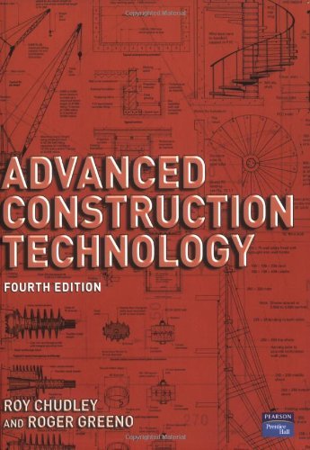 By Mr Roy Chudley Advanced Construction Technology: 4th illus (4th ...