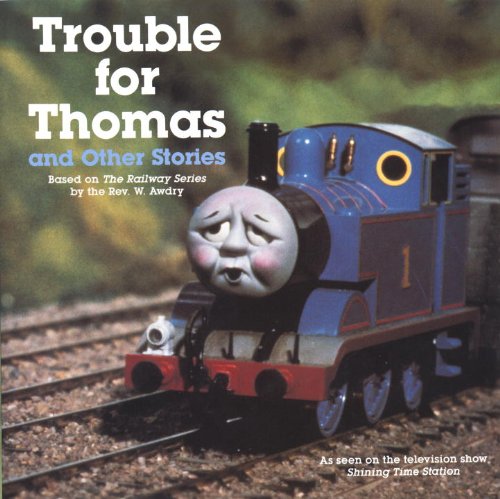 Trouble for Thomas and Other Stories (Thomas & Friends) (Pictureback(R ...