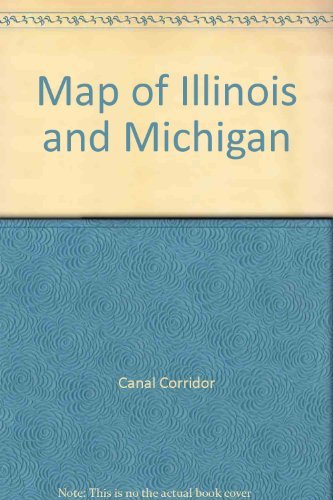 Historical Map and Guide to the Illinois and Michigan Canal National ...