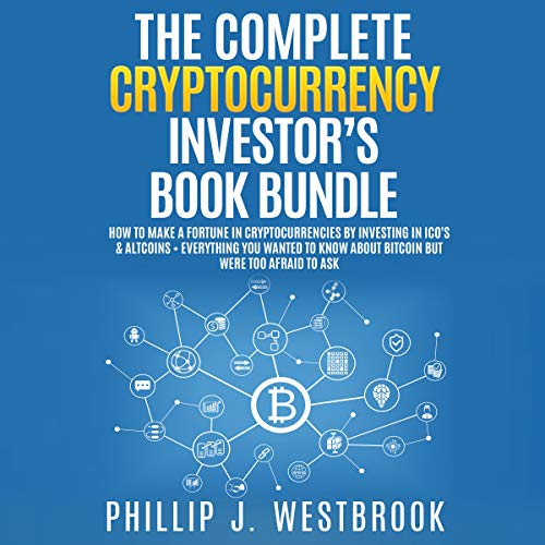 Amazon.co.jp: The Complete Cryptocurrency Investor's Book Bundle: How ...