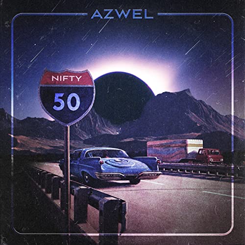 Play Nifty Fifty by Azwel on Amazon Music