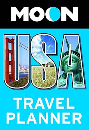 Amazon.com: Moon USA Travel Planner (Moon Handbooks) eBook : Scott, Liz ...