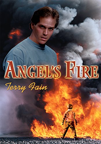 Angel's Fire - Kindle edition by Fain, Terry. Mystery, Thriller ...