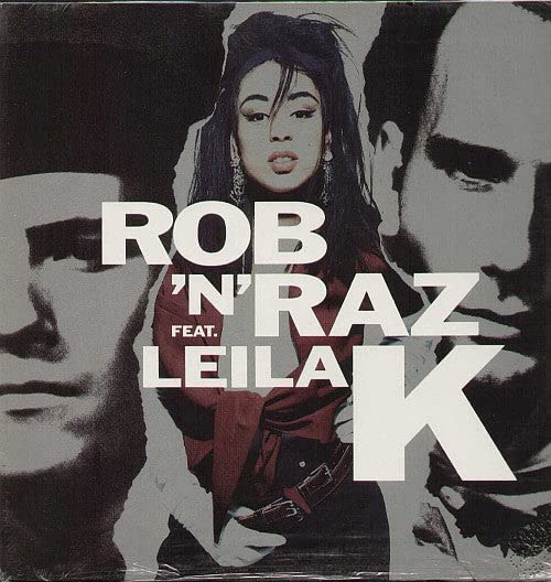 Rob N Raz Featuring Leila K - Rob 'N' Raz Feat. Leila K - Rob 'N' Raz ...