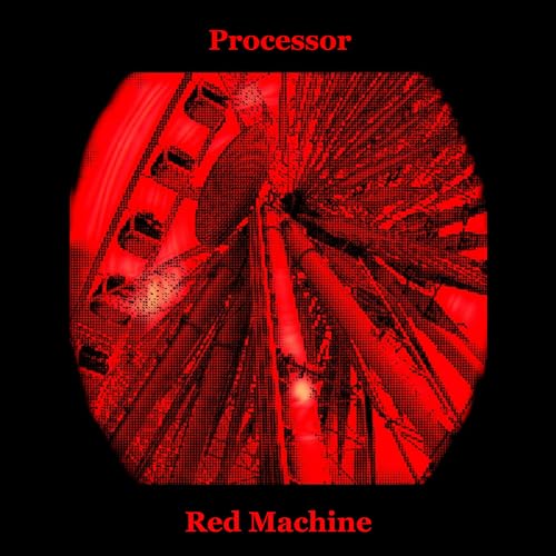 Red Machine by Processor on Amazon Music - Amazon.co.uk