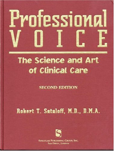 Professional Voice: The Science and Art of Clinical Care: Amazon.co.uk ...