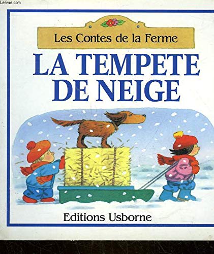 Amazon.com: Les contes de la ferme : La tempête de neige: 9780746021668 ...