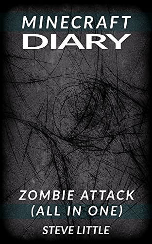Amazon | Minecraft Diary Zombie Attack (All in One): (An Unofficial ...
