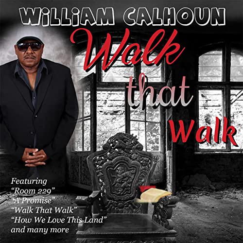 Play Walk That Walk by William Calhoun on Amazon Music