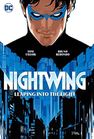 Nightwing Vol.1: Leaping into the Light : Taylor, Tom, Redondo, Bruno ...