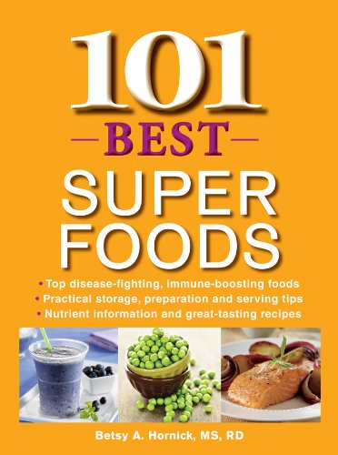 101 Best Super Foods: Publications International Ltd.: 9781450822688 ...
