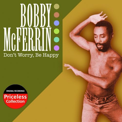 Amazon.co.jp: Don't Worry Be Happy: ミュージック
