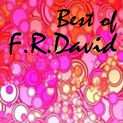 Play Best of F.R. David by F.R. David on Amazon Music