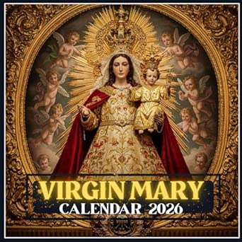 Virgin Mary Calendar 2026: Sacred Art, Marian Feast Days & Liturgical ...