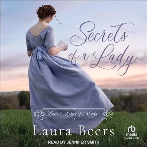Amazon.com: Secrets of a Lady: Lords & Ladies of Mayfair, Book 1 ...