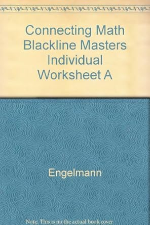 Connecting Math Blackline Masters Individual Worksheet A : Buy Online ...