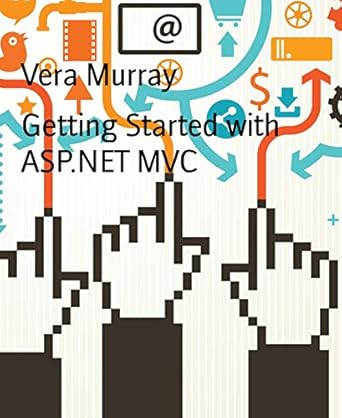Getting Started with ASP.NET MVC, Murray, Vera, eBook - Amazon.com